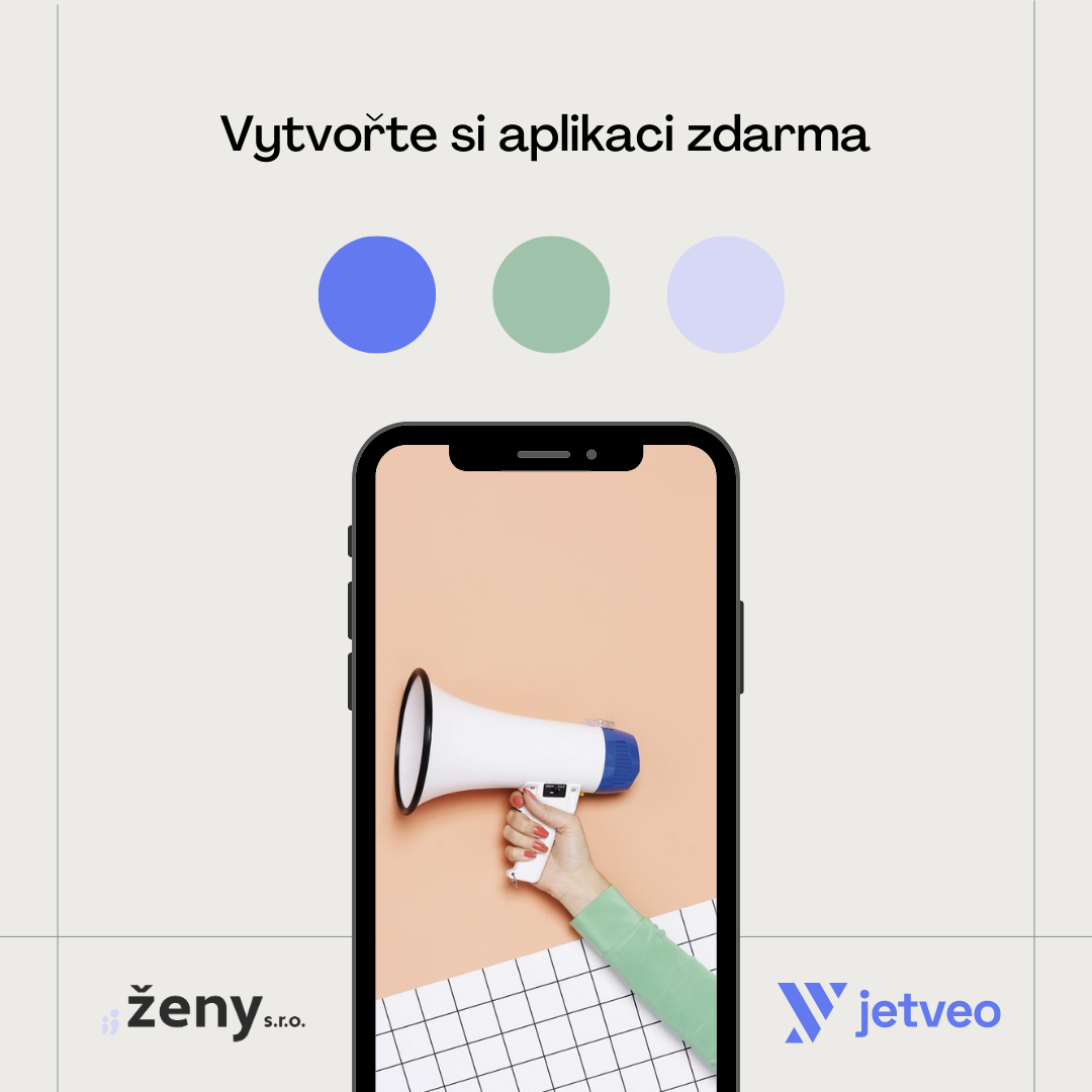 Právě testujeme: Vytvořte si svou první aplikaci s Jetveo | Ženy s.r.o.